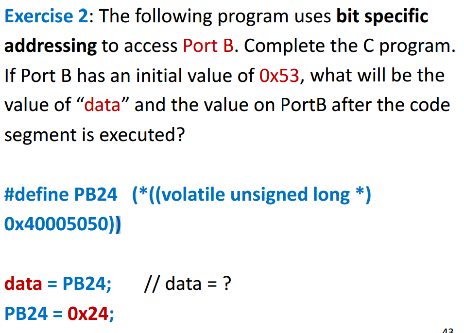 The following program uses bit specific addressing to | Chegg.com