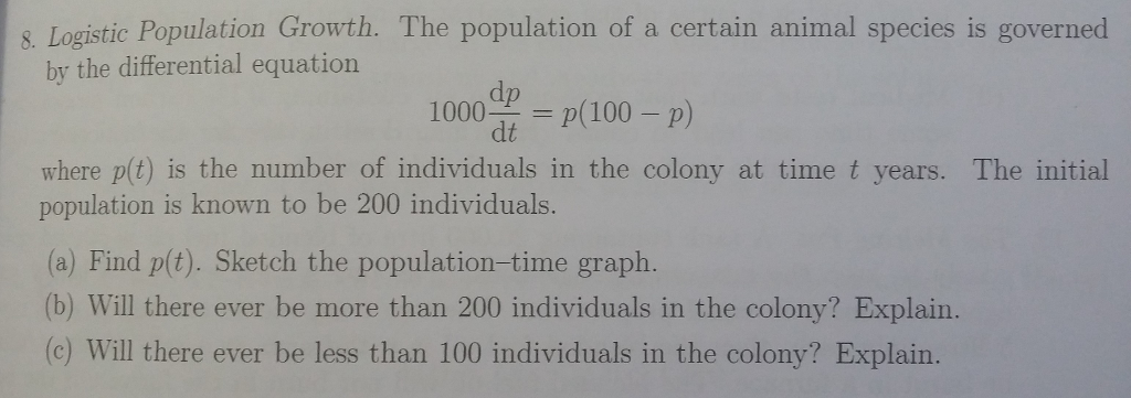 Solved Logistic Population Growth. The population of a | Chegg.com