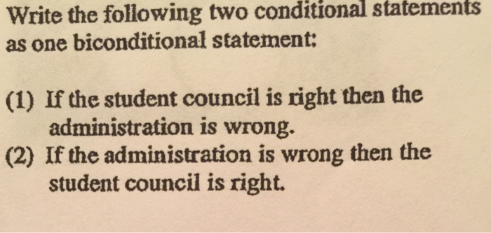 Solved Write the following two conditional statements as one | Chegg.com