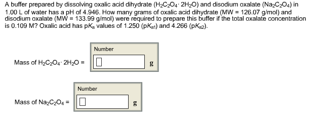 Solved A buffer prepared by dissolving oxalic acid dihydrate | Chegg.com