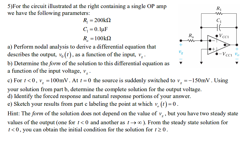 Solved 5) For the circuit illustrated at the right | Chegg.com