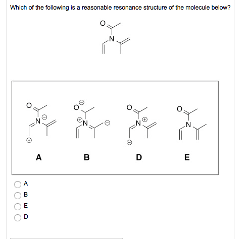 Solved Which of the following is a reasonable resonance | Chegg.com