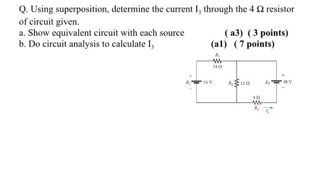 Solved Using superposition, determine the current I_3 | Chegg.com