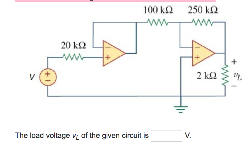 Solved Find the load voltage vL in the given circuit, where | Chegg.com