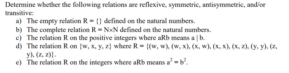 Solved Determine whether the following relations are | Chegg.com