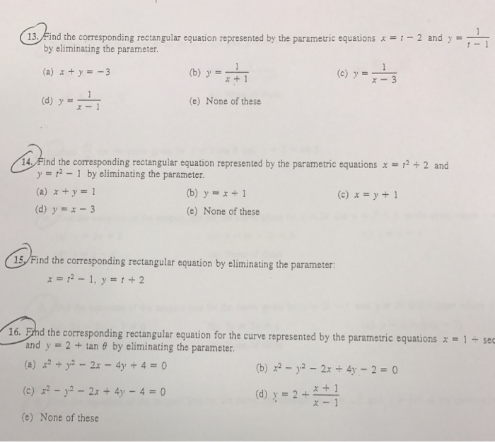 Solved Find the corresponding rectangular equation | Chegg.com
