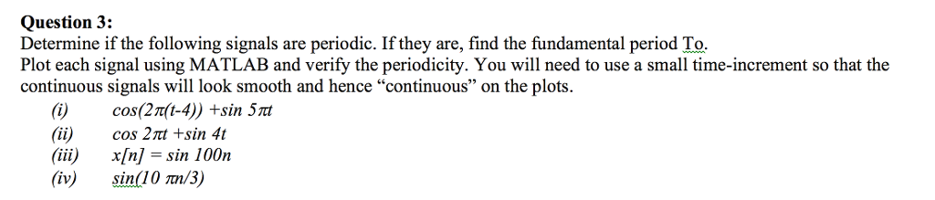 Solved Determine if the following signals are periodic. If | Chegg.com