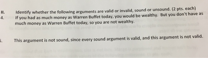 Solved Identify whether the following arguments are valid or | Chegg.com