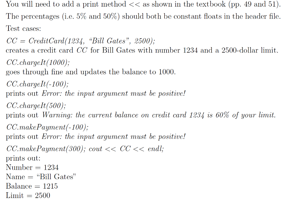 Solved Programming exercise. Modify the CreditCard class we | Chegg.com