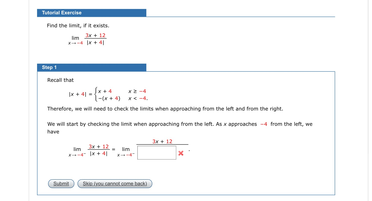 Solved Find the limit, if it exists. lim_x right arrow -4 | Chegg.com