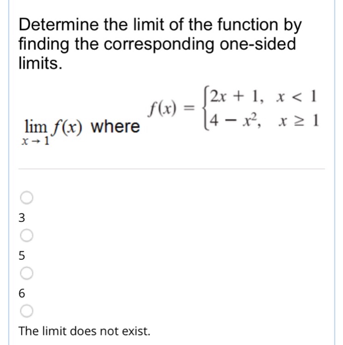 Solved For which of the following should the limit be | Chegg.com