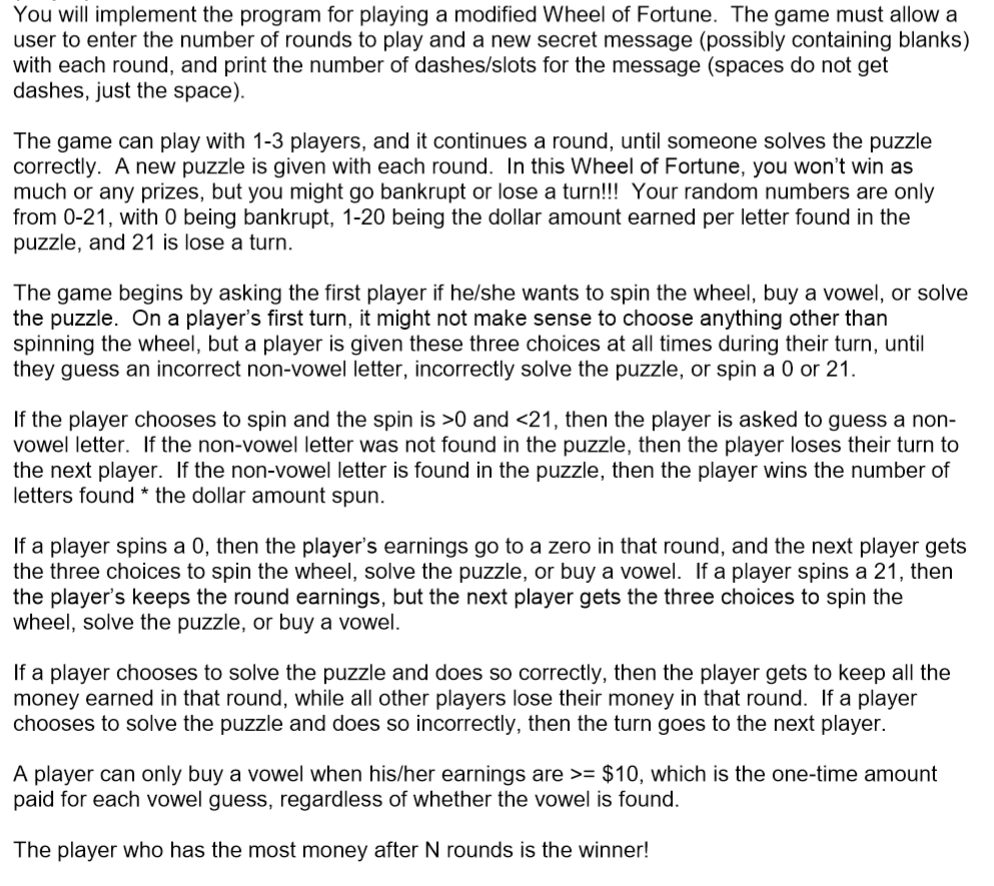 Solved You will implement the program for playing a modified | Chegg.com