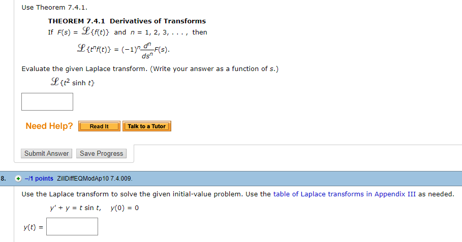 Solved Use Theorem 7.4.1. THEOREM 7.4.1 Derivatives of | Chegg.com