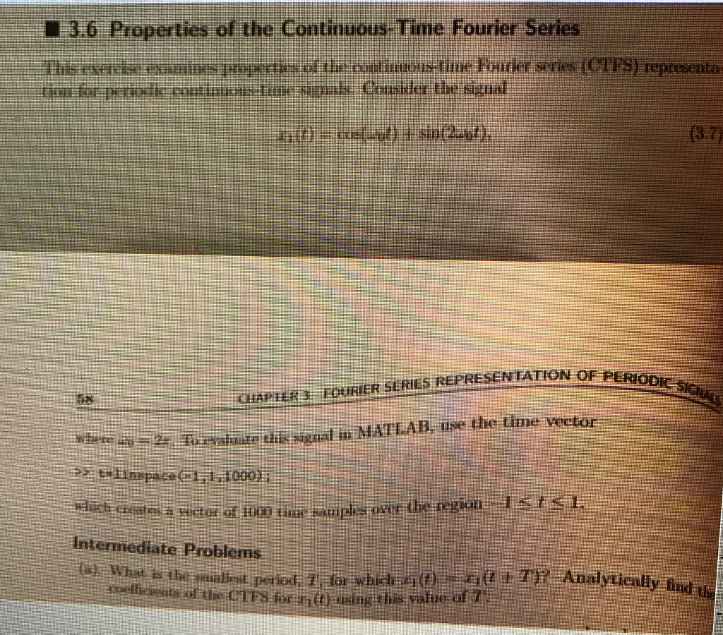 Solved 3.6 Properties of the Continuous Time Fourier Series | Chegg.com