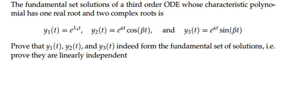 Solved The Fundamental Set Solutions Of A Third Order Ode