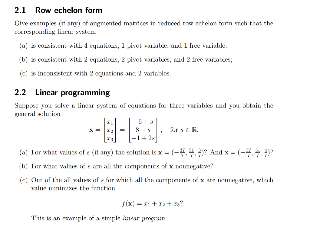 Solved Give examples (if any) of augmented matrices in | Chegg.com
