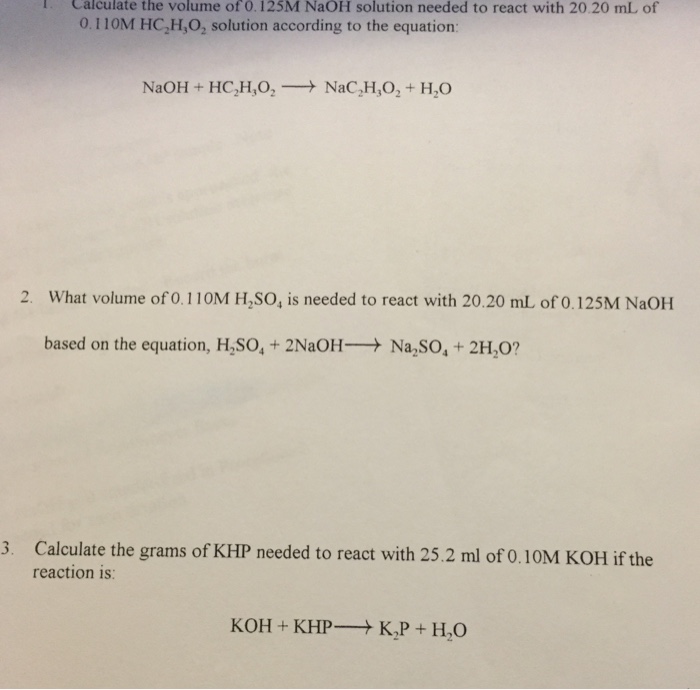 Solved Calculate the volume of 0.125M NaOH solution needed | Chegg.com