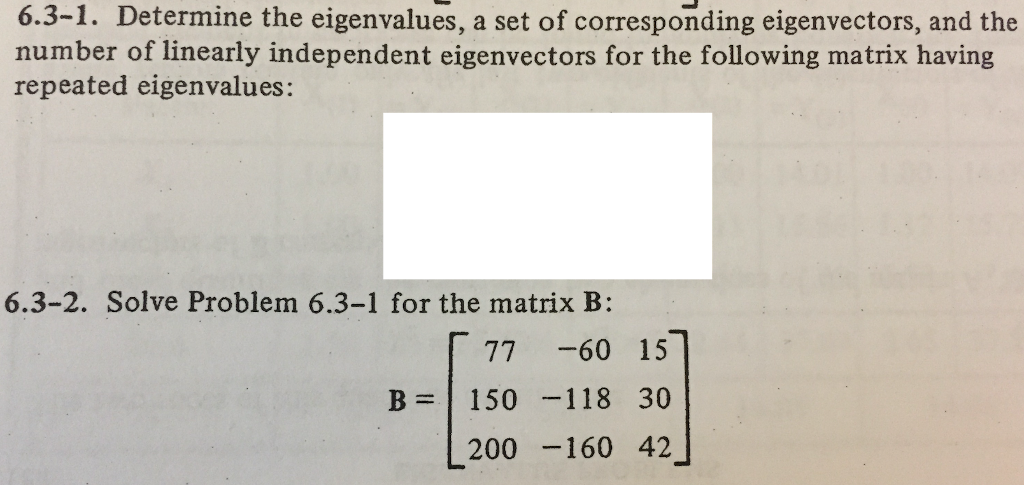 Solved Determine The Eigenvalues A Set Of Corresponding