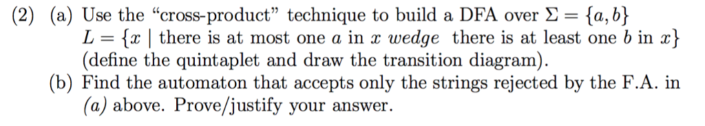 Solved Use the "cross-product" technique to build a DFA over | Chegg.com