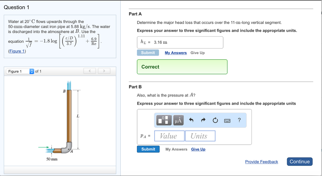 Solved Question 1 Part A Water at 20° C flows upwards | Chegg.com