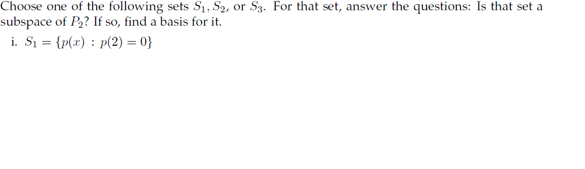 Solved Choose one of the following sets S1, S2, or S3. For | Chegg.com