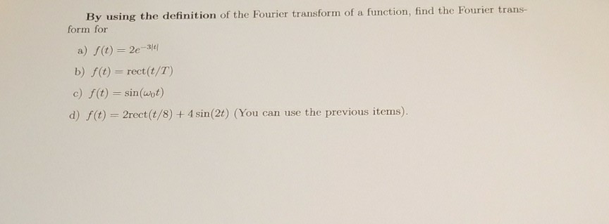Solved 8 3 Inverse Fourier Transform (20 points) a) | Chegg.com