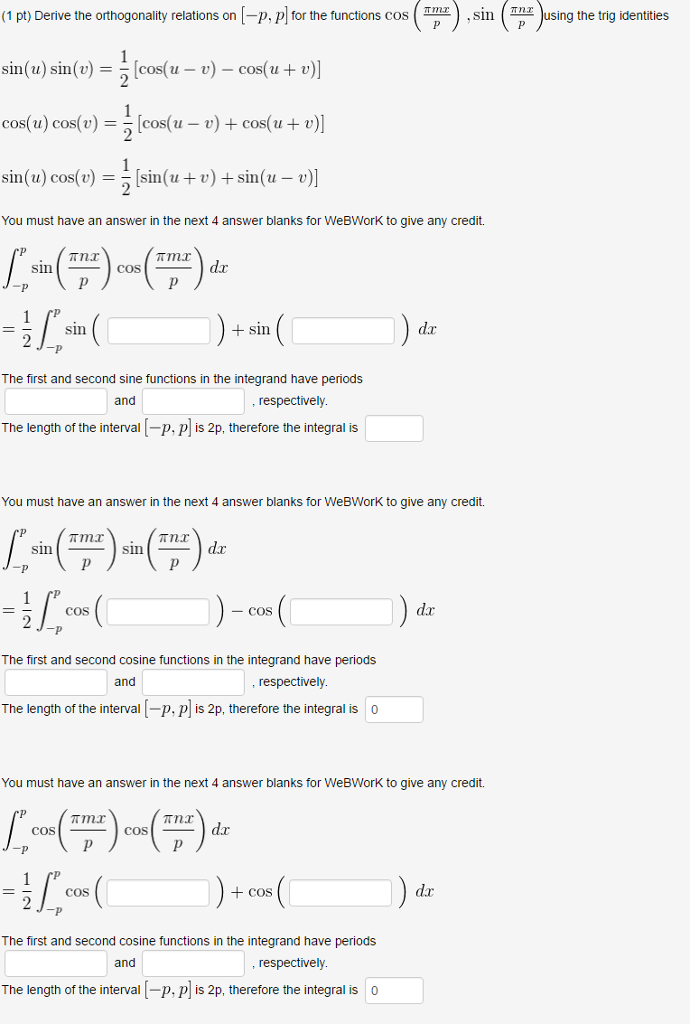 Solved Derive the orthogonality relations on [-p, p] for the | Chegg.com