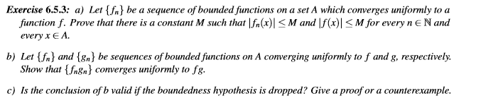 Solved Let {f_n} be a sequence of bounded functions on a set | Chegg.com