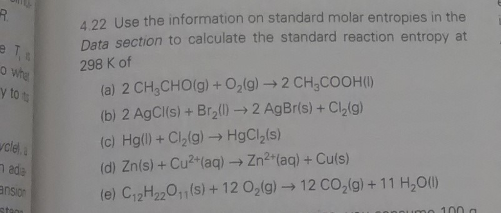 Use the information on standard molar entropies in | Chegg.com