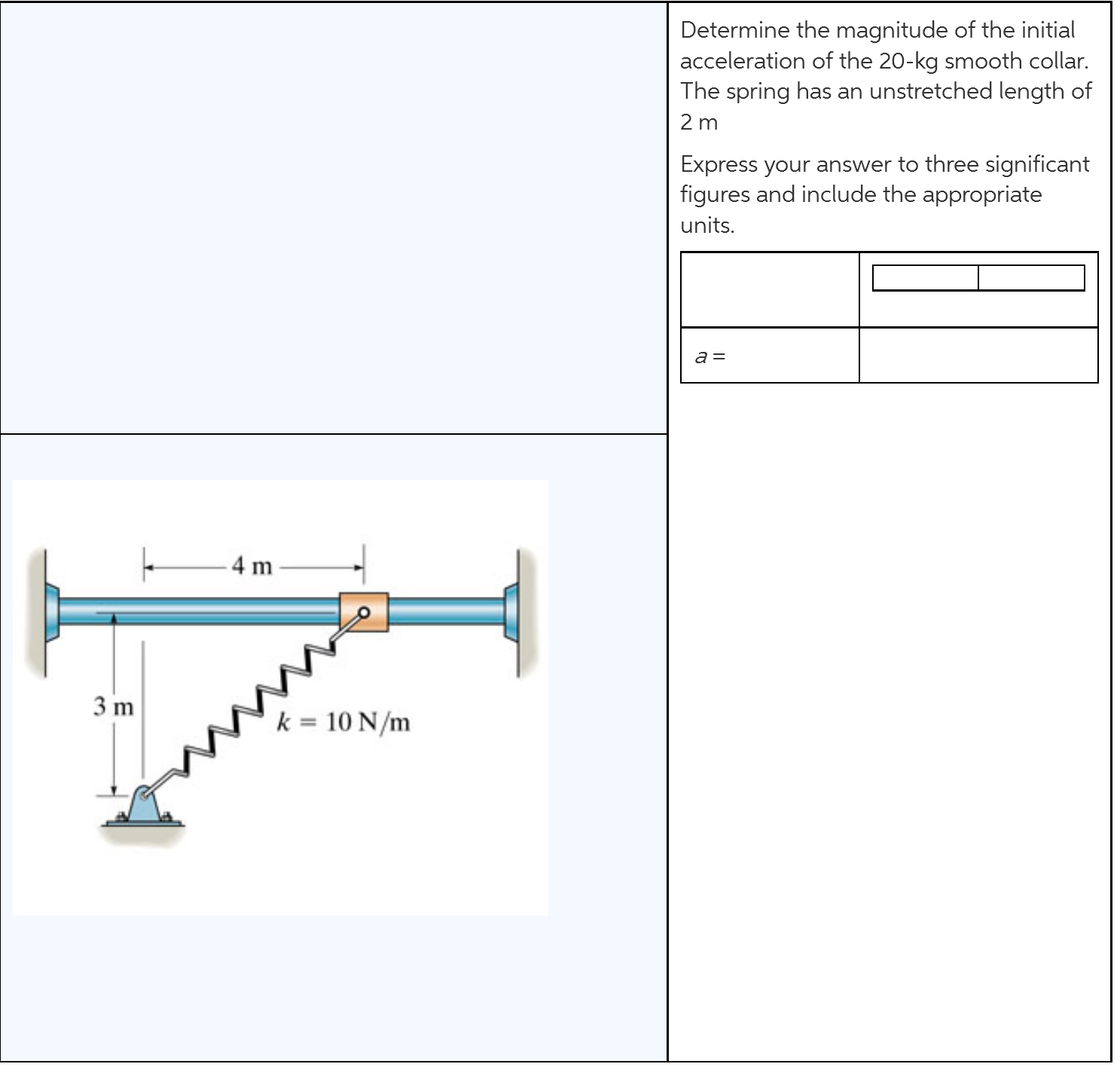 Solved Determine the magnitude of the initial acceleration | Chegg.com