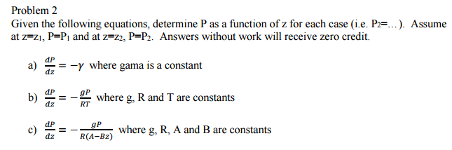 Solved Given the following equations, determine P as a | Chegg.com