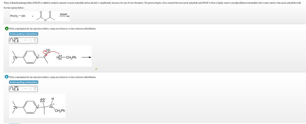 Solved When 4-dimethylaminopyridine (DMAP) is added in | Chegg.com