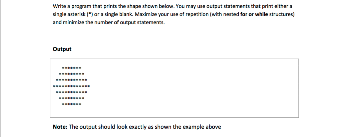 Solved Write A Program That Prints The Shape Shown Below Chegg solved-write-a-program-that-prints-the-shape-shown-below-chegg