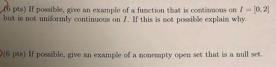 Solved /ó pts) If possible, give an example of a function | Chegg.com