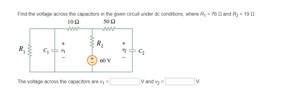 Solved Find the voltage across the capacitors in the given | Chegg.com