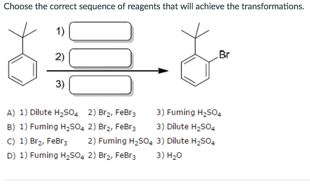 Solved Choose the correct sequence of reagents that will | Chegg.com
