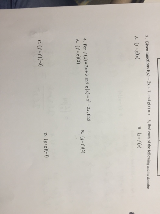 Solved 3. Given functions f(x) = 2x + 1, and g(x) = x-3, | Chegg.com