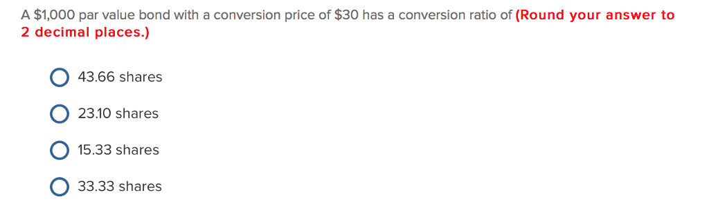 Solved 20. A $1000 par value bond with a conversion price of | Chegg.com