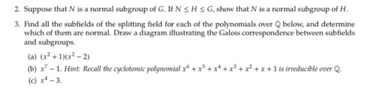Solved 2 Suppose that N is a normal subgroup of G. If N s H | Chegg.com