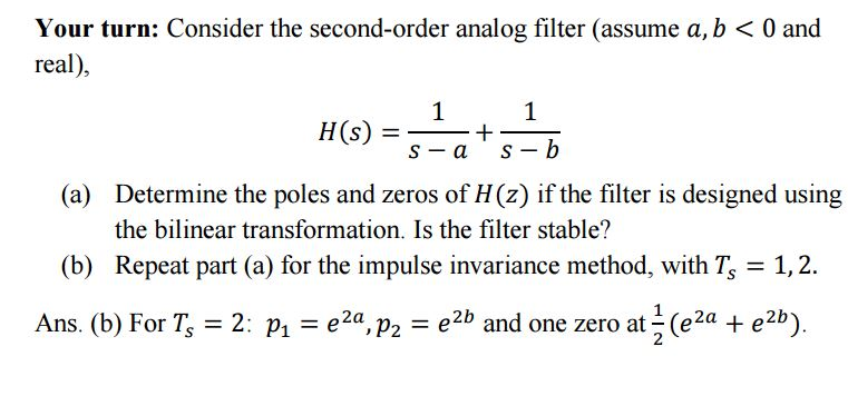 Solved Consider the second-order analog filter (assume a, b | Chegg.com