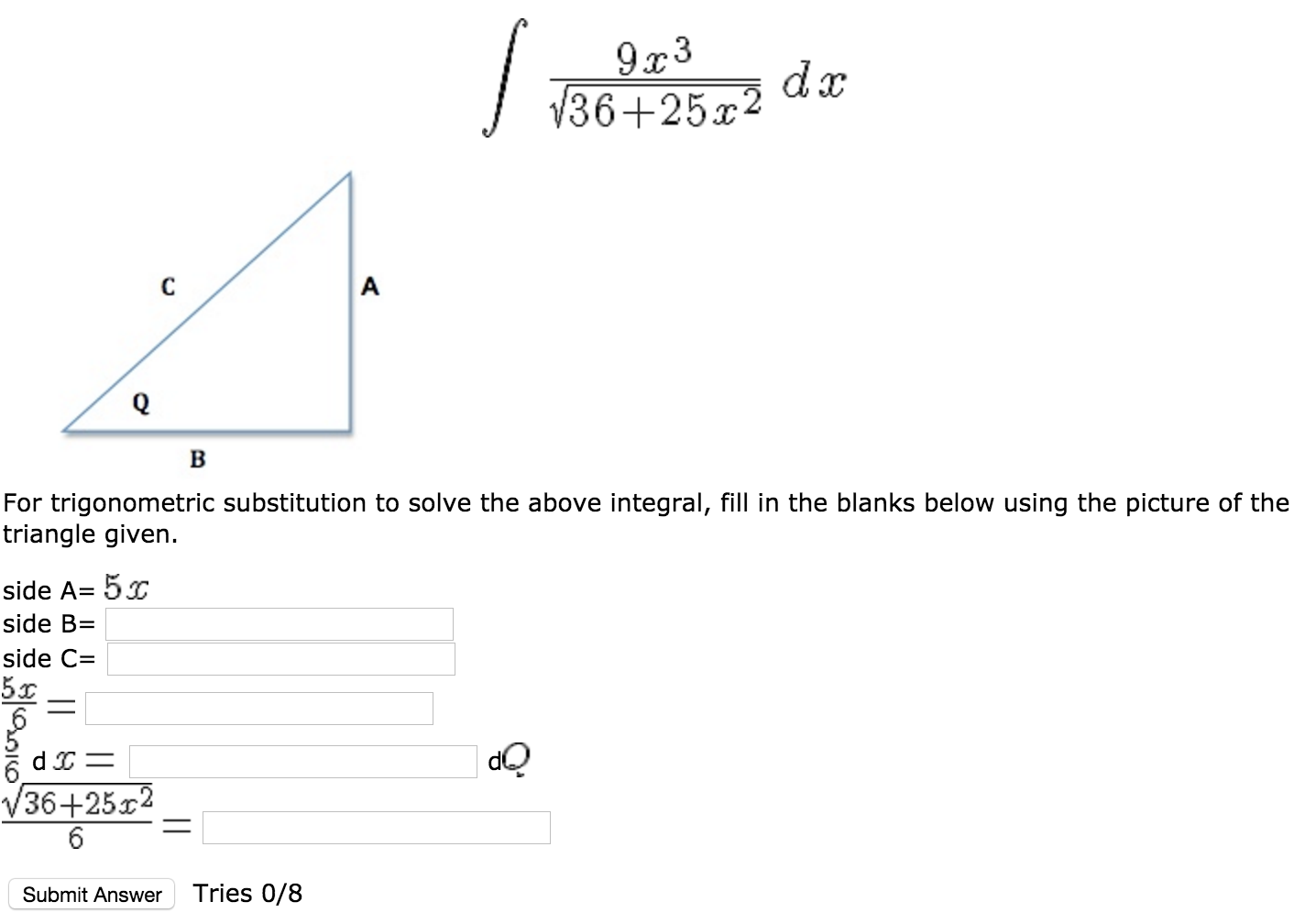 Solved For trigonometric substitution to solve the above | Chegg.com