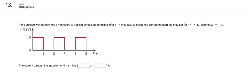 Solved If The Voltage Waveform In The Given Figure Is