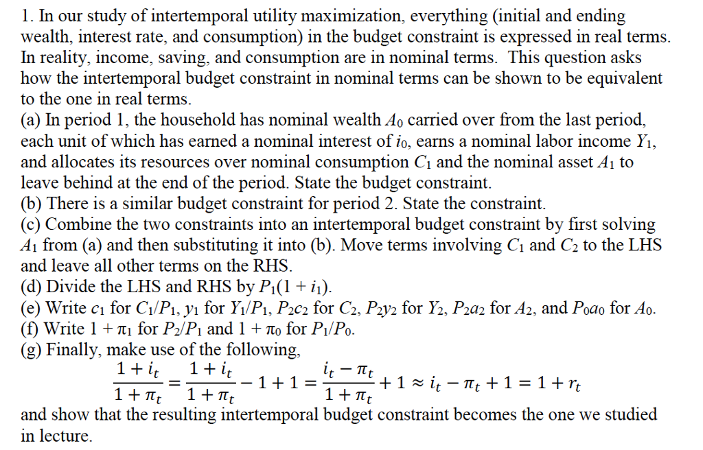 1. In our study of intertemporal utility | Chegg.com
