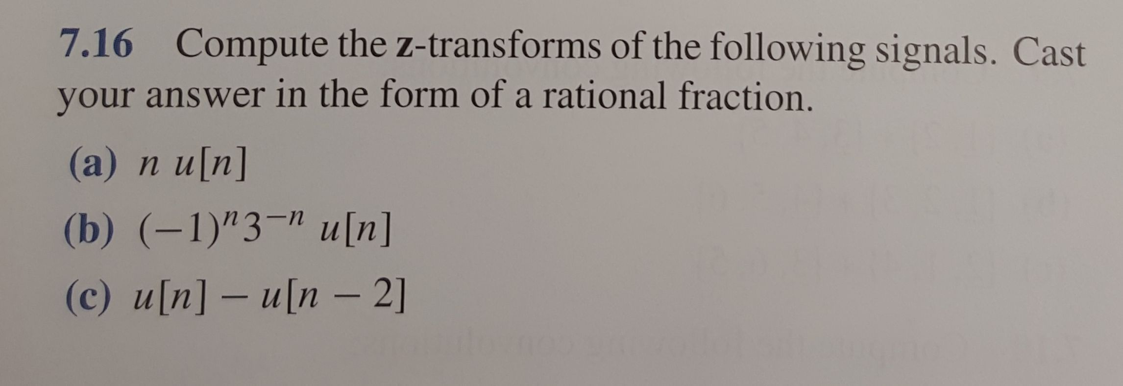 Solved Compute the z-transforms of the following signals. | Chegg.com