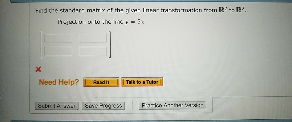 Solved Find The Standard Matrix Of The Given Linear 