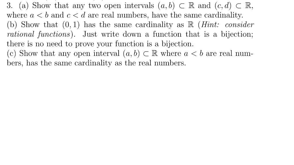 Solved (a) Show that any two open intervals (a, b) subset R | Chegg.com