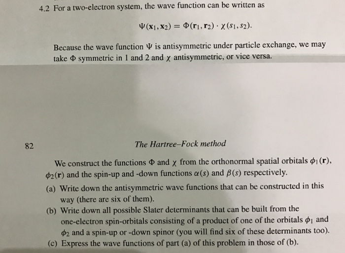 Solved For a two-electron system, the wave function can be | Chegg.com