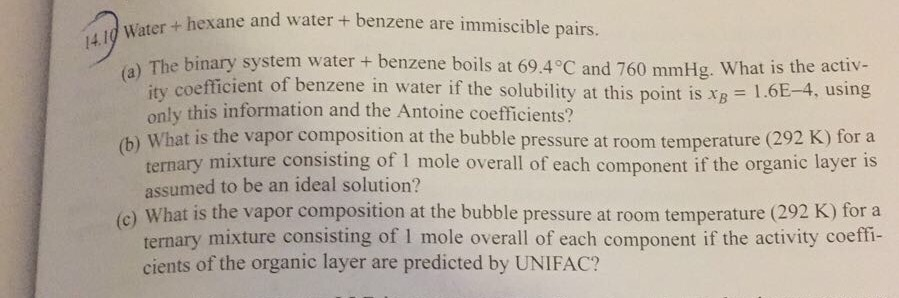 ne and water + benzene are immiscible pairs. water | Chegg.com