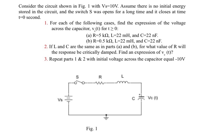Solved Consider the circuit shown in Fig. 1 with V_s = 10V. | Chegg.com
