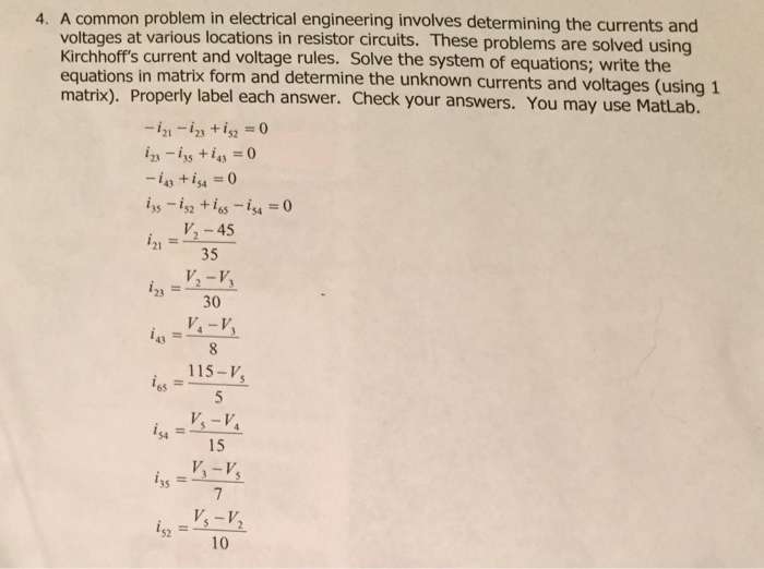 Solved A common problem in electrical engineering involves | Chegg.com